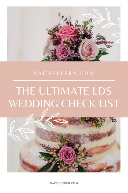 The Ultimate LDS Wedding Check List - Rachel Fern